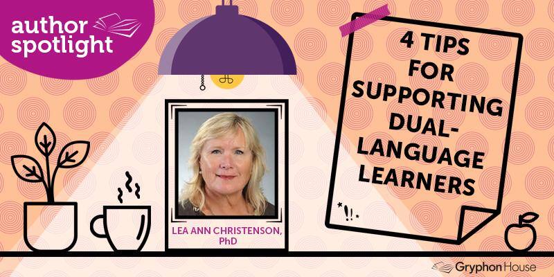 4 Tips for Supporting Dual-Language Learners (DLLs)